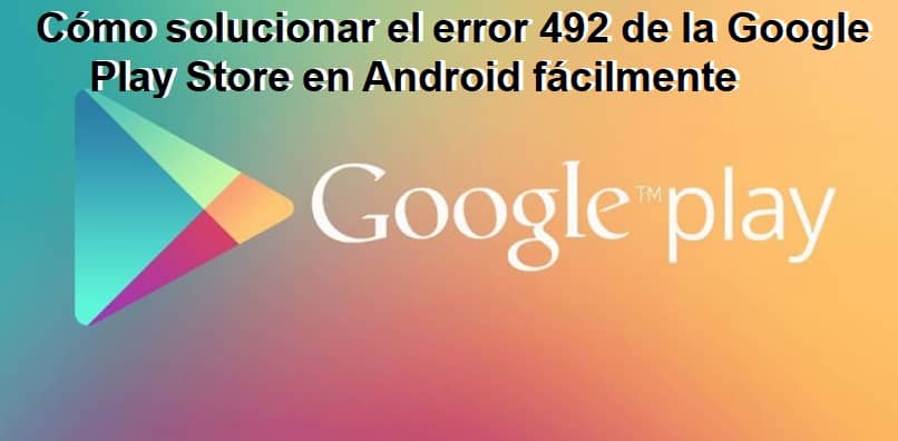 Cómo reparar fácilmente el error 492 de Google Play Store en Android (ejemplo) – NoSeHacerlo