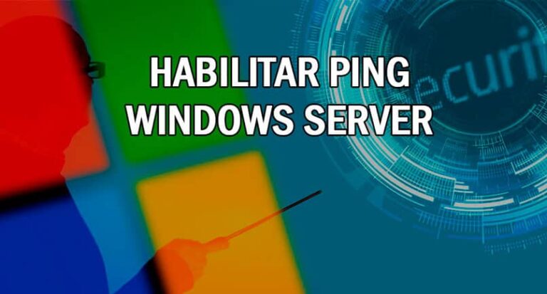 Cómo activar correctamente el ping de Windows Server (ejemplo) – NoSeHacerlo